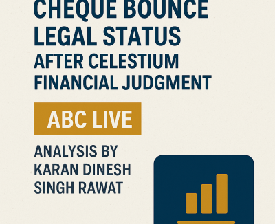 Cheque Bounce Legal Status After Celestium Financial Judgment - ABC Live